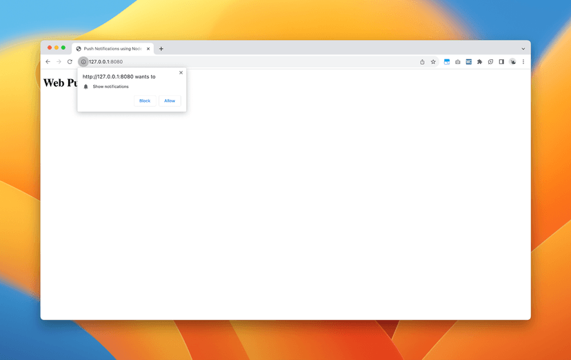 How To Send Browser Push Notifications From A Nodejs App Knock