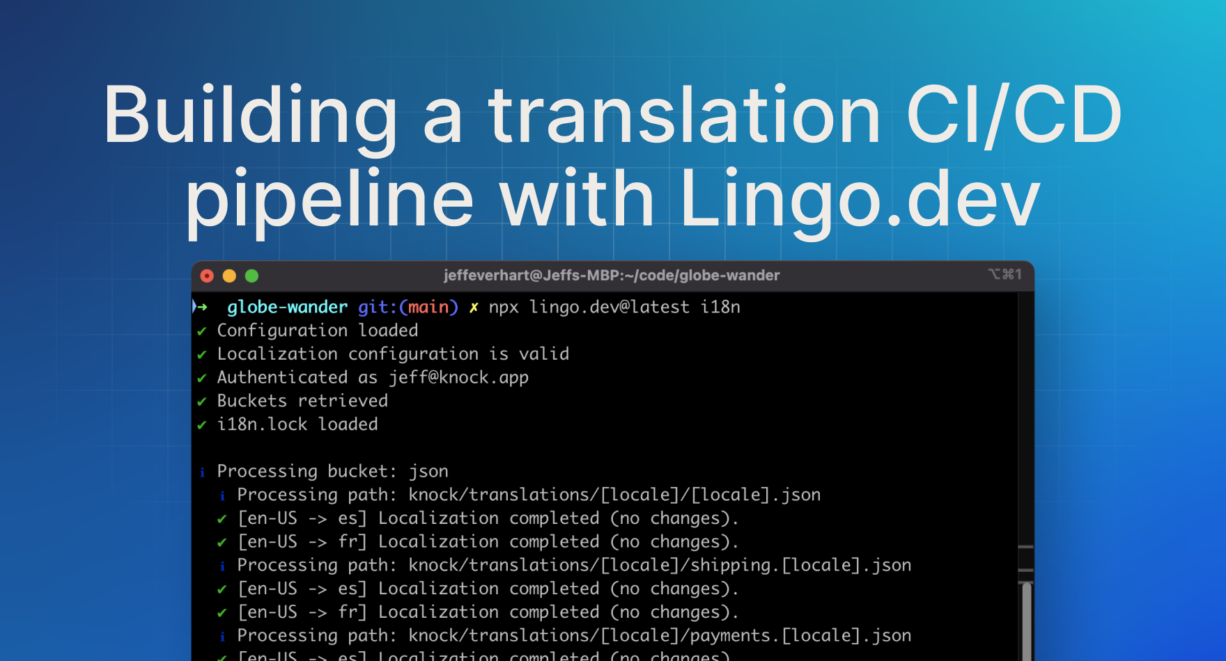 Building a translation CI/CD pipeline with Lingo.dev | Knock