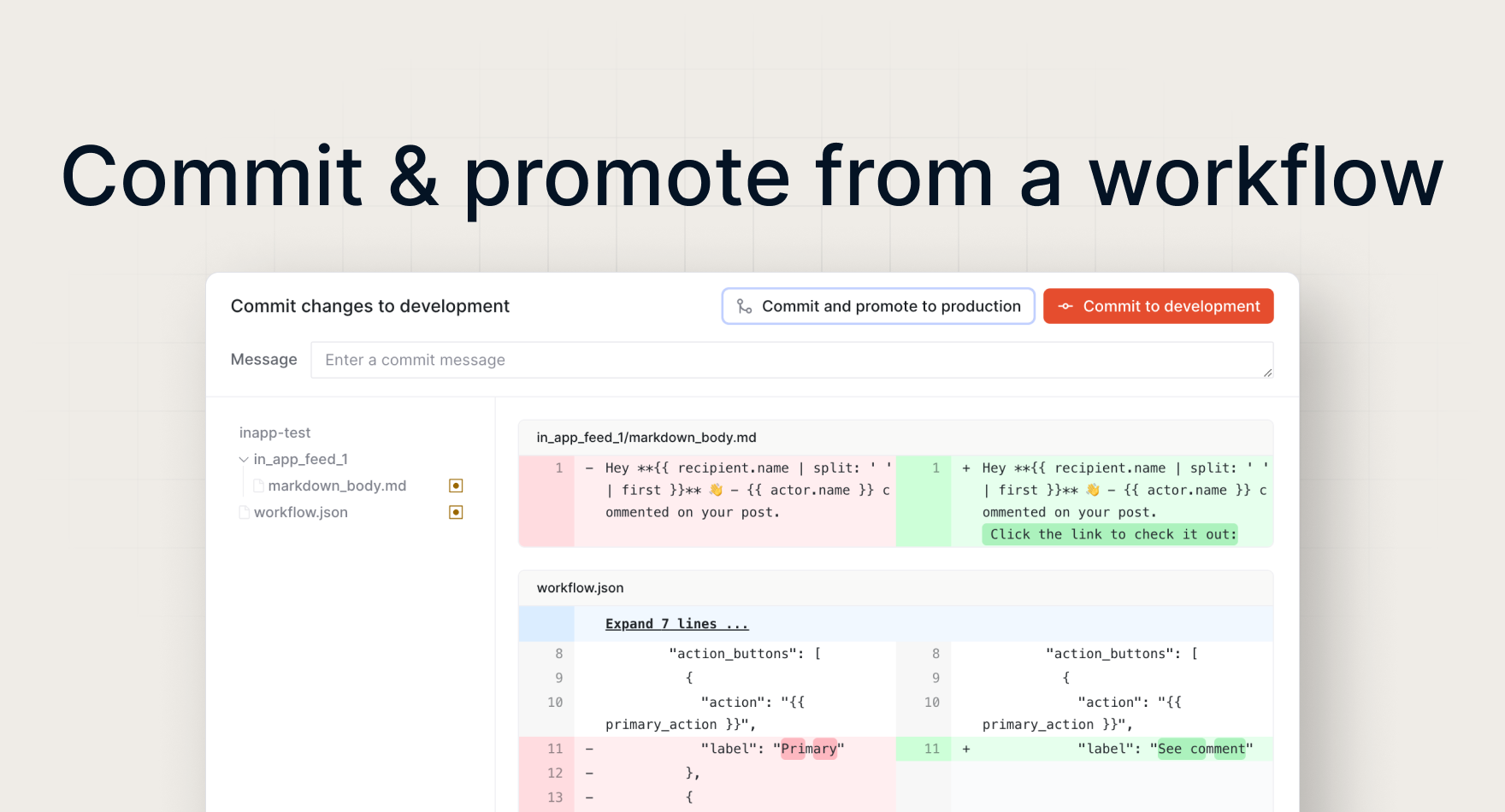 Introducing one-step commit and promotion for workflows | Changelog 2024-08-01 | Knock