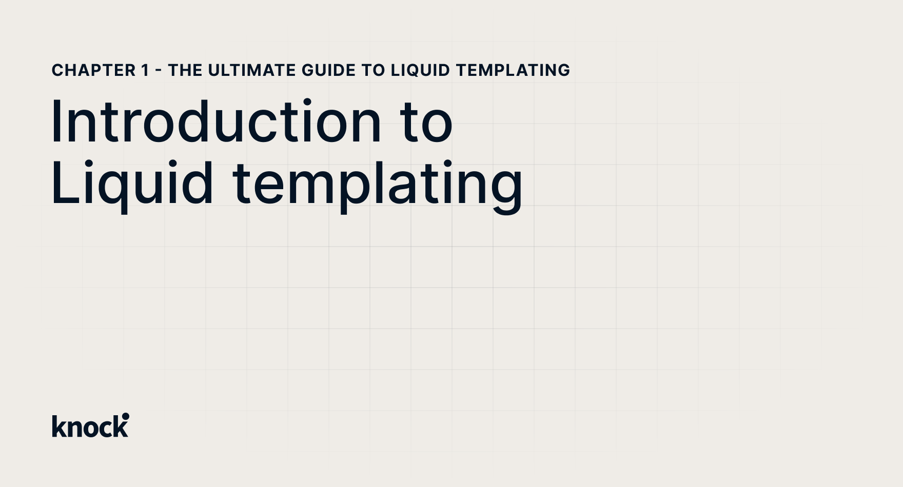 An introduction to Liquid | Knock