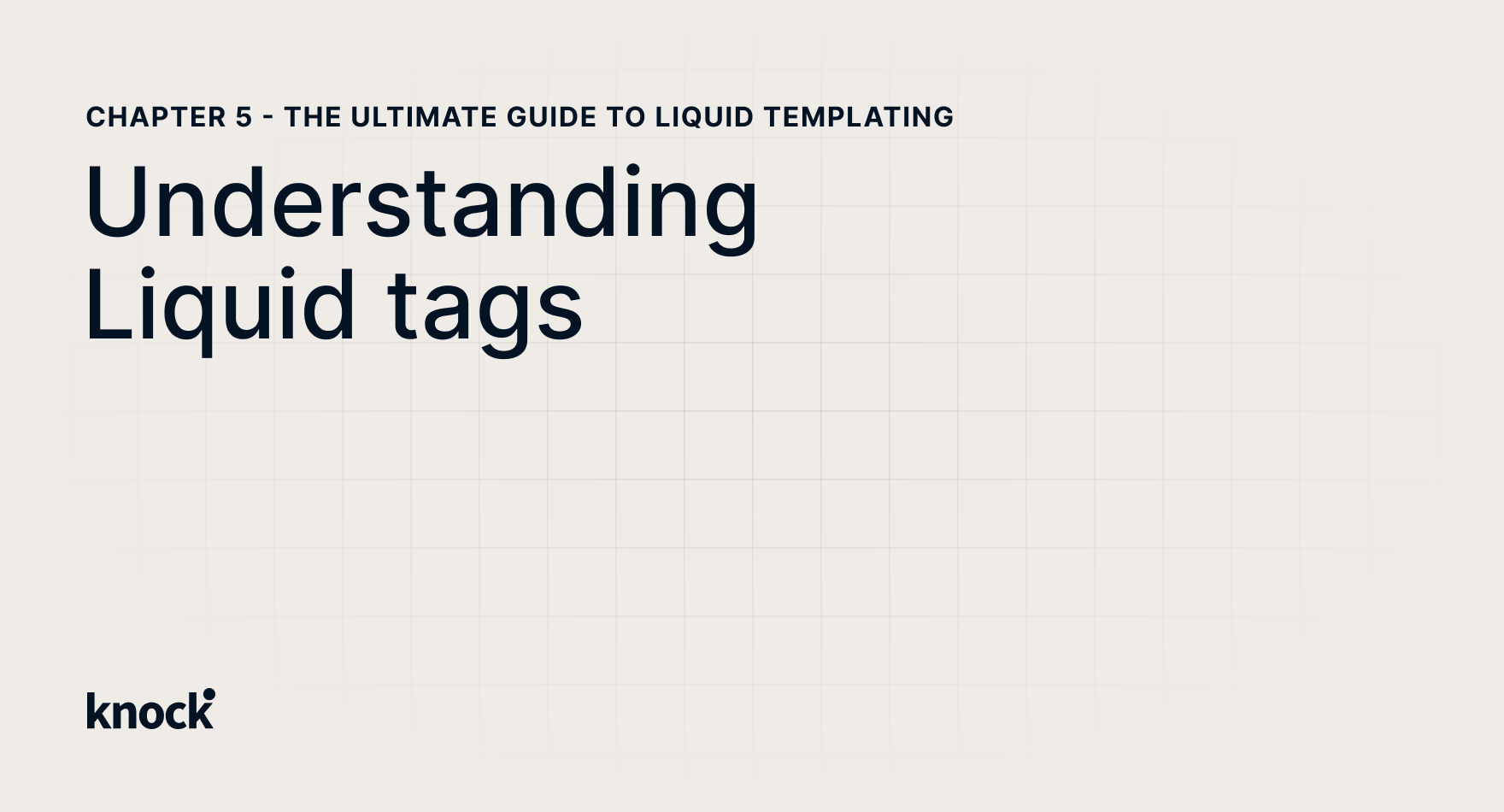 Understanding Liquid tags | Knock